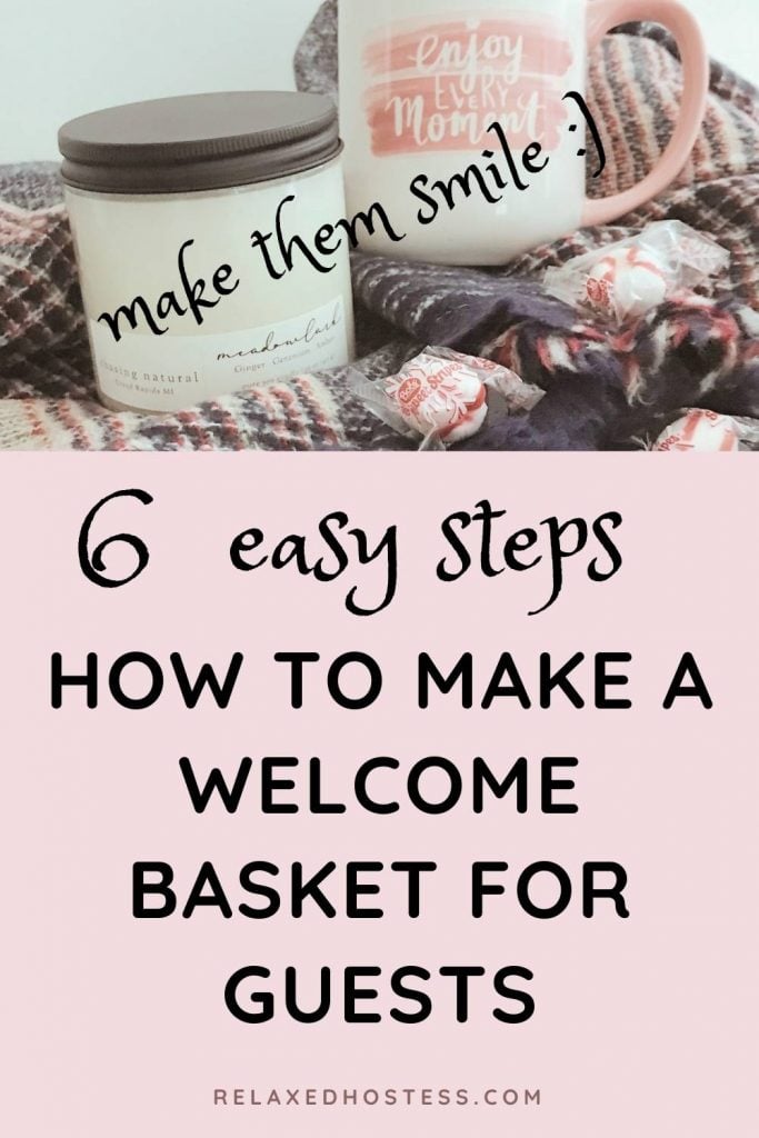 Welcome Basket for House Guests - ideas that will inspire