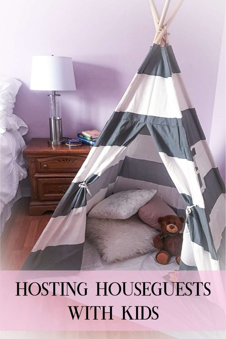 Hosting Houseguests With Children