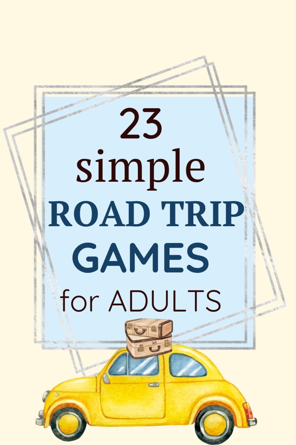 23 Entertaining Road Trip Games for Adults