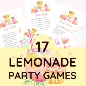 17 Printable Lemonade Party Games Add Zest to the Festivities
